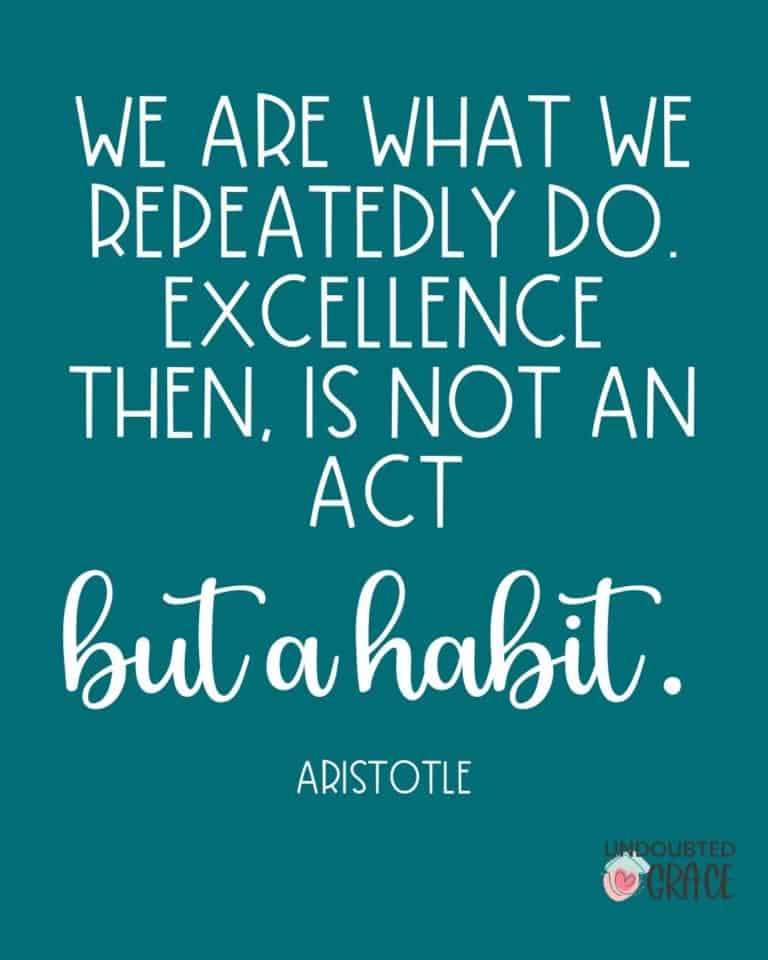 33 Inspiring Quotes about Routines and Habits | Undoubted Grace