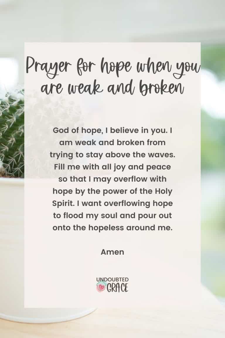 3 Empowering Prayers for Hope in Difficult Times | Undoubted Grace
